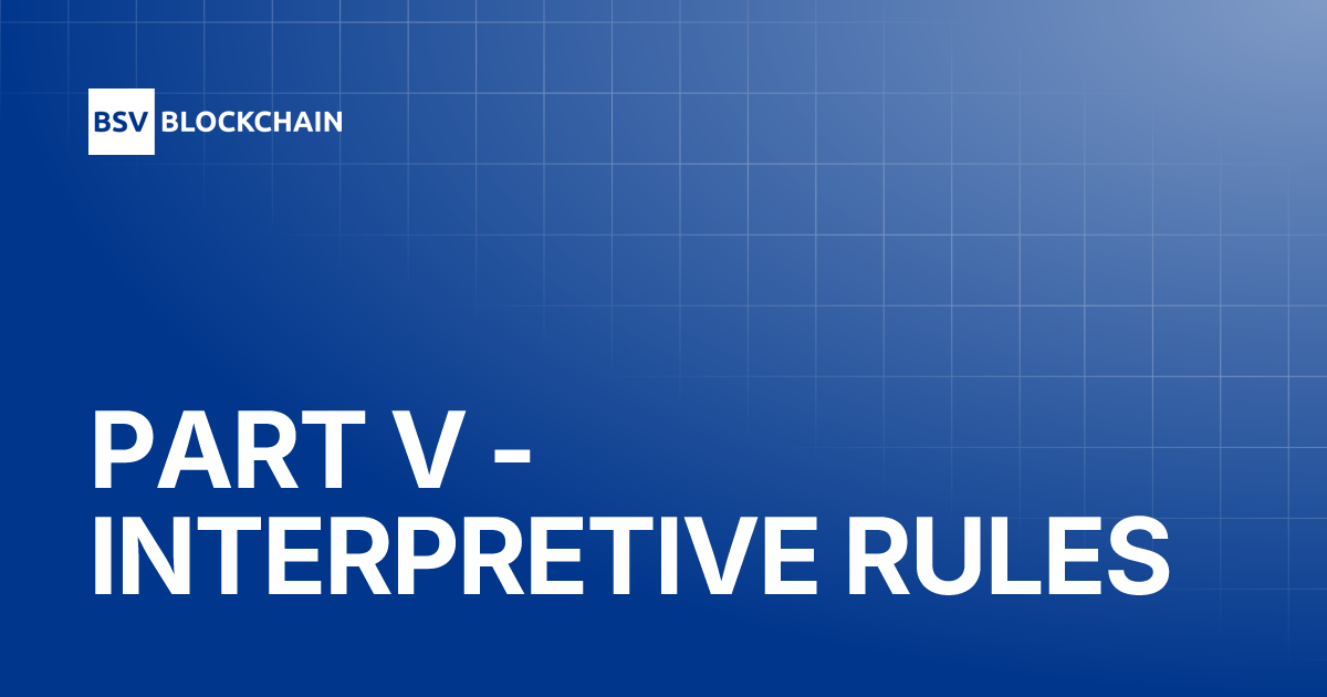 PART V - INTERPRETIVE RULES | Network Access Rules